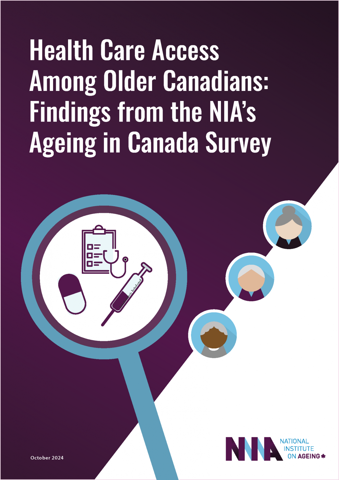 Health Care Access Among Older Canadians: Findings from the NIA’s ...